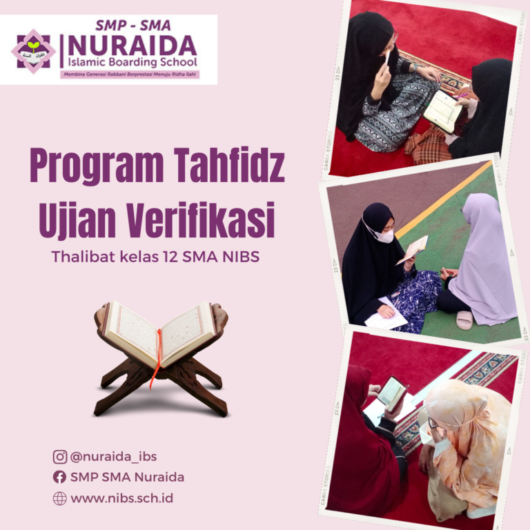 Program Tahfidz Ujian Verifikasi – Nuraida Islamic Boarding School