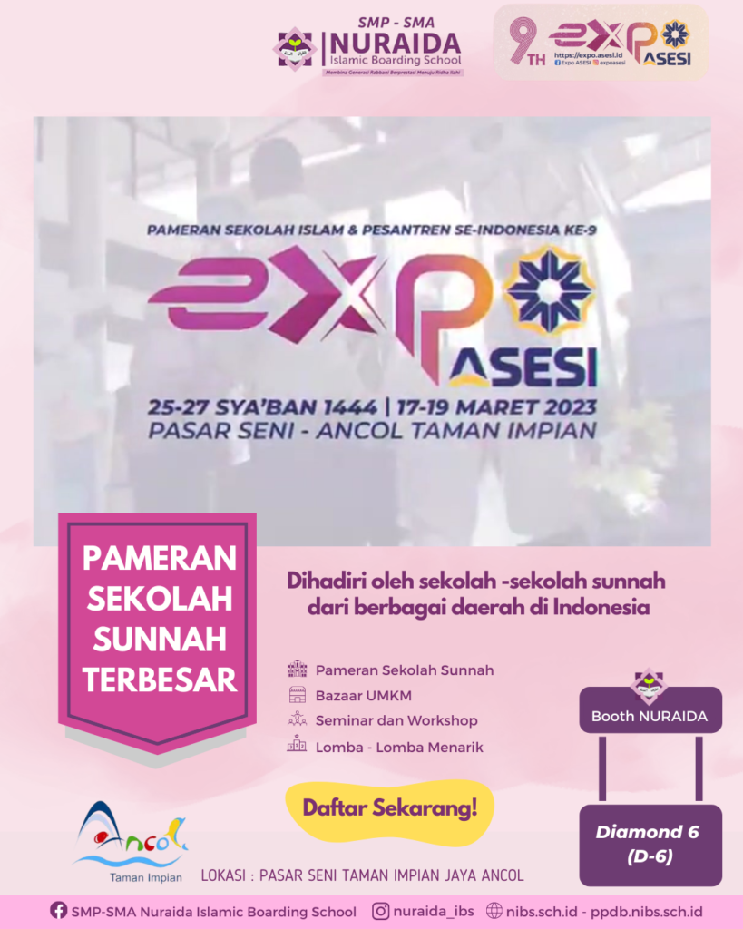 EXPO ASESI – Nuraida Islamic Boarding School