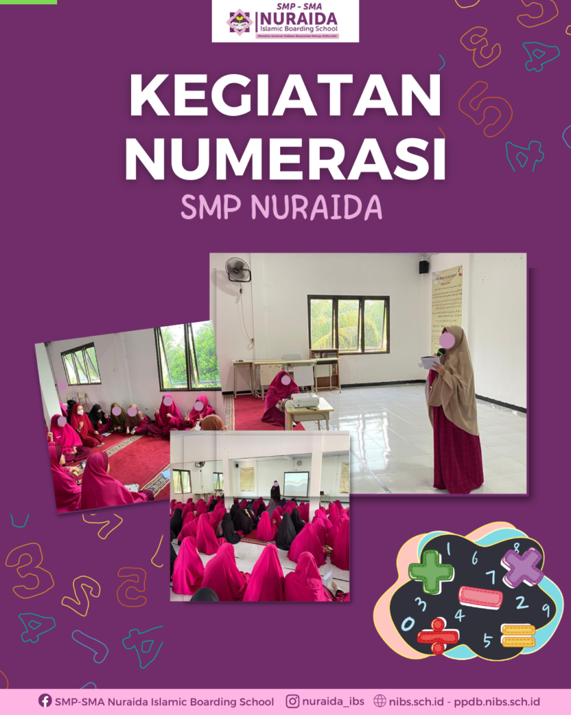 Kegiatan Numberasi – Nuraida Islamic Boarding School
