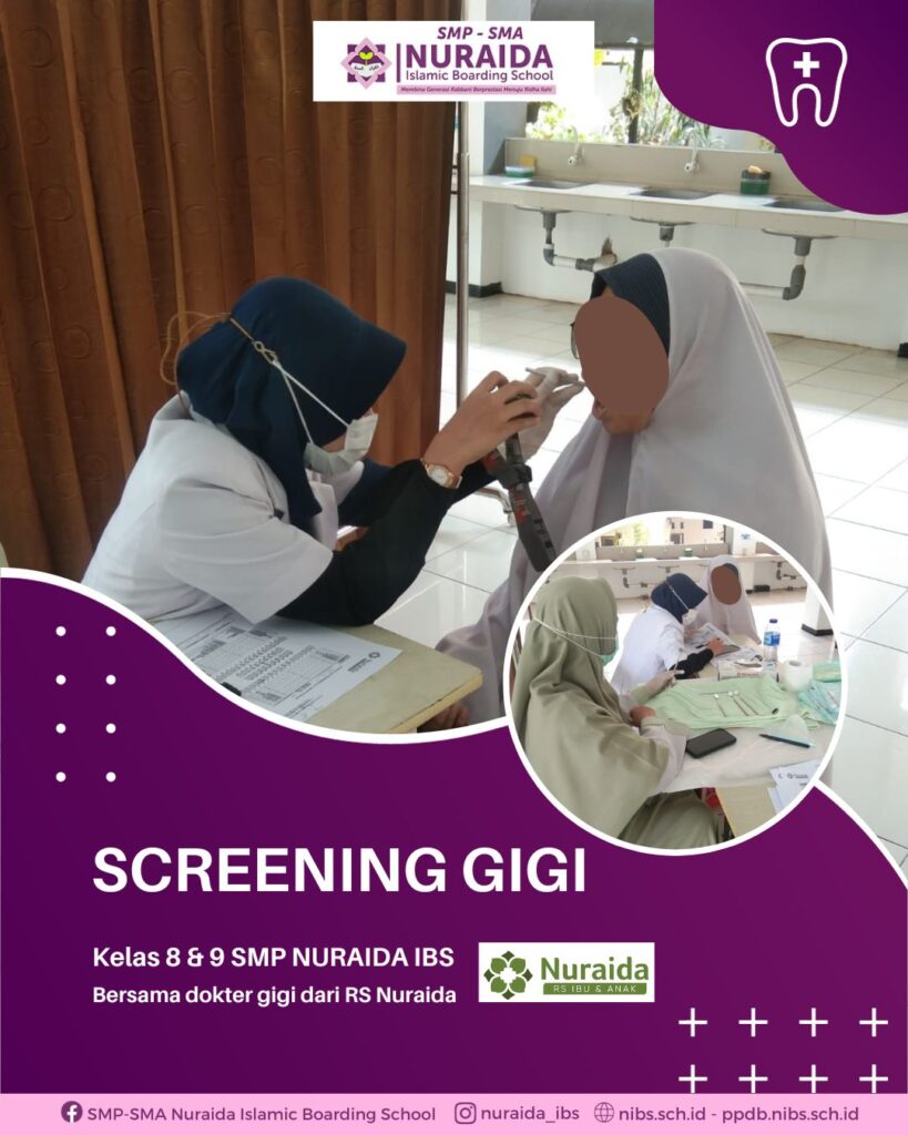 Screening Pemeriksaan Gigi – Nuraida Islamic Boarding School